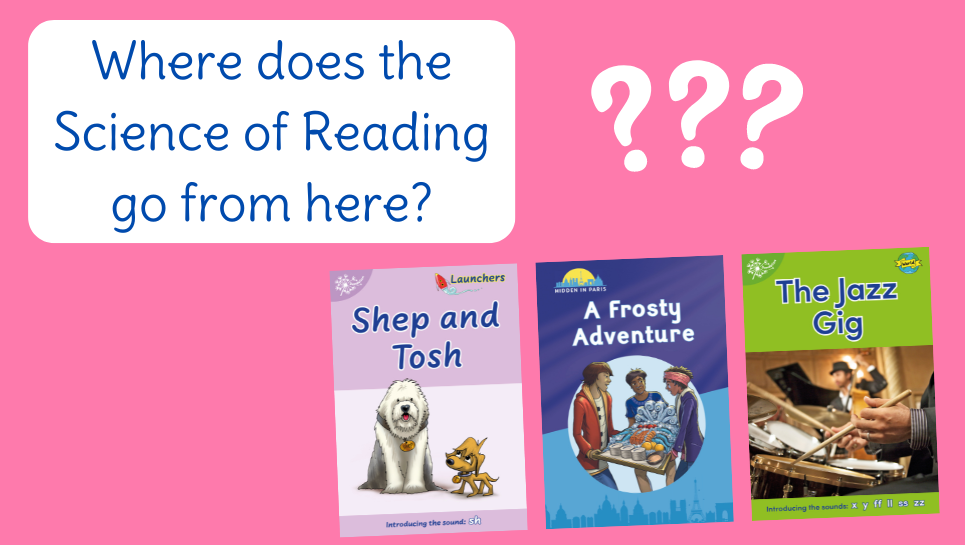 Where does the Science of Reading go from here? – Phonic Books US